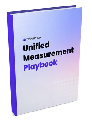 Unified Measurement Playbook | Rockerbox